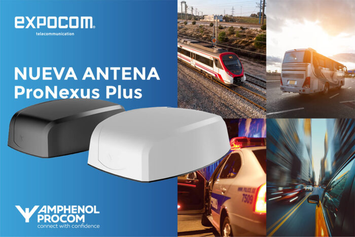 NUEVA ANTENA ProNexus Plus de Amphenol Procom - Expocom S.A.